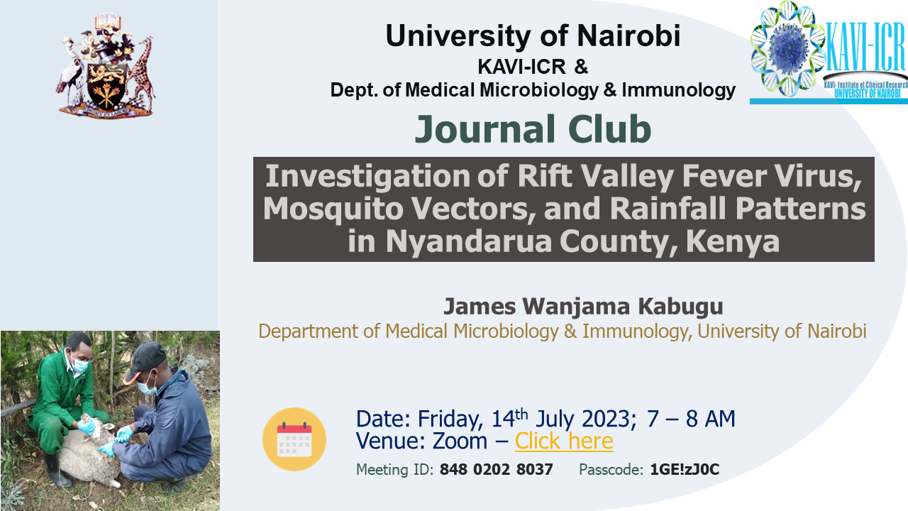 Investigation of Rift Valley Fever Virus, Mosquito Vectors, and Rainfall Patterns in Nyandarua ...